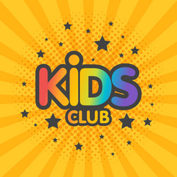 Kids club letter sign poster Royalty Free Vector Image