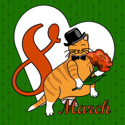 8 march greeting card with a cat and flower Vector Image