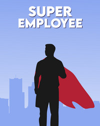 Super employee wearing a red robe Royalty Free Vector Image