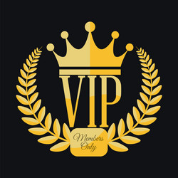 Vip member only invitation golden laurel wreath Vector Image