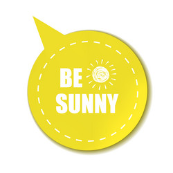 Bright yellow sticker isolated positive Royalty Free Vector