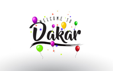 Dakar welcome to creative text handwritten font Vector Image
