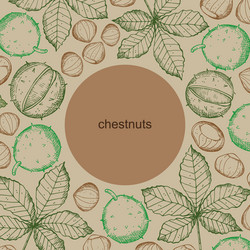 Chestnuts card template design hand drawn Vector Image