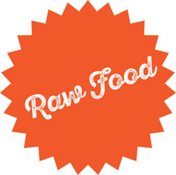 Raw food stamp on white Royalty Free Vector Image