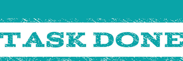 Task done watermark stamp Royalty Free Vector Image