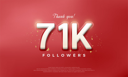 Thank you 71k followers red numbers design Vector Image