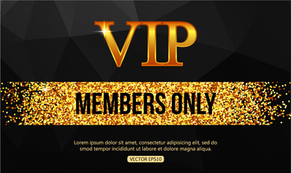 Vip members only label Royalty Free Vector Image
