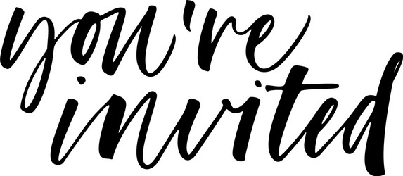 Youre invited handmade calligraphy with twirl Vector Image