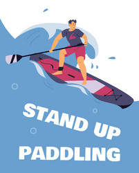 Sup board or stand up paddling banner poster Vector Image
