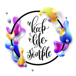 Keep life simple hand written lettering Royalty Free Vector