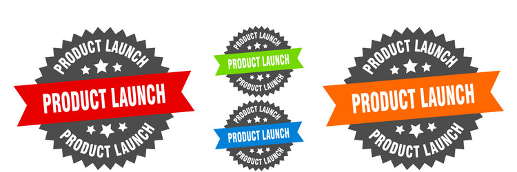Product launch label isolated seal Royalty Free Vector Image