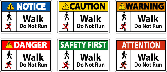 No running safety sign first - walk do Royalty Free Vector