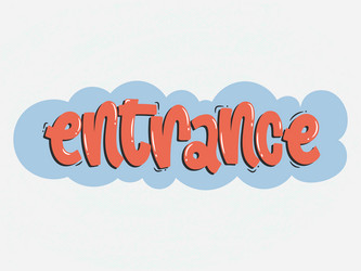 Entrance lettering Royalty Free Vector Image - VectorStock