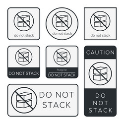 Do not stack packaging symbol sign and label Vector Image