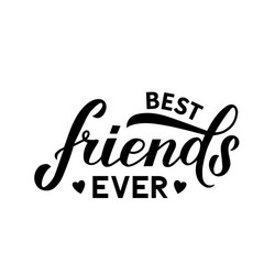Friends forever calligraphy hand lettering Vector Image