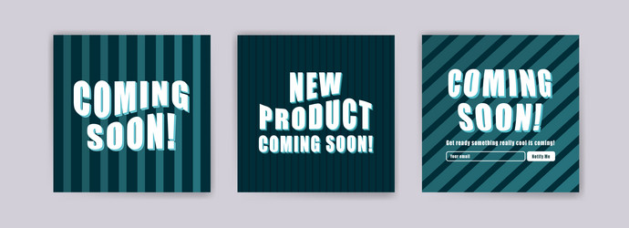 Coming soon banners template for posters Vector Image