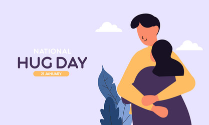 Happy world hugging day january 21 Royalty Free Vector Image