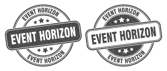 Event horizon stamp event horizon label round Vector Image