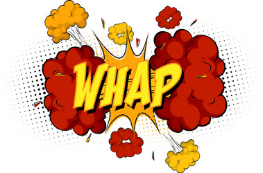Whap text on comic cloud explosion isolated Vector Image