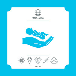 Hands holding baby protection symbol Royalty Free Vector