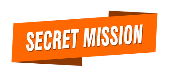 Secret mission sticker secret mission label Vector Image