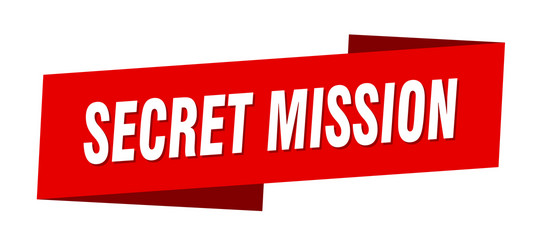 Secret mission sticker secret mission label Vector Image