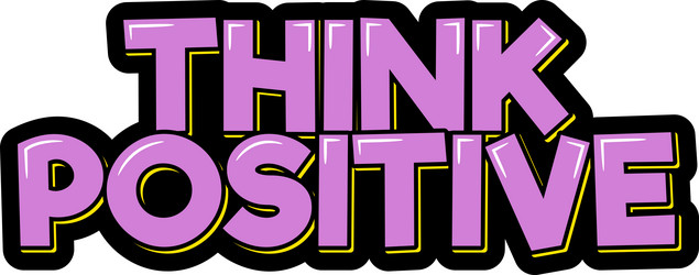 Think Positive Vector Images (over 21,000)