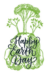 Happy earth day calligraphy lettering banner Vector Image