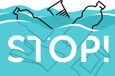 Stop ocean-clogging sign with plastic waste Vector Image