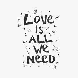 All We Need is Love Vector Images (over 120)