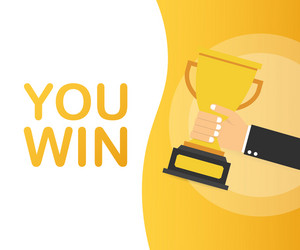 You win poster with prize cup Royalty Free Vector Image