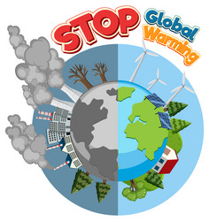 Stop global warming concept Royalty Free Vector Image