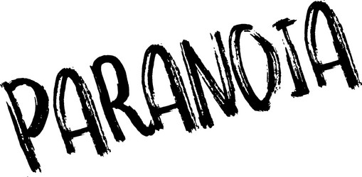 Paranoia rubber stamp Royalty Free Vector Image