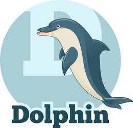 Dolphin letter with animal for kids abc education Vector Image