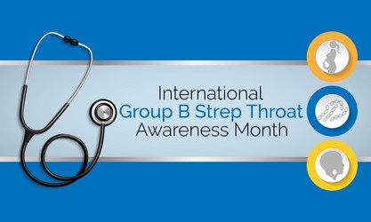 Group b strep throat awareness month Royalty Free Vector