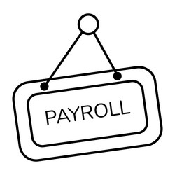 Payroll sign Royalty Free Vector Image - VectorStock