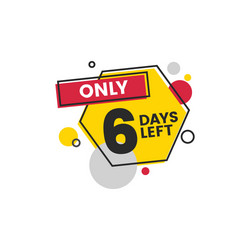 6 Days Left Vector Images (over 1,400)