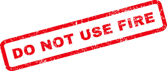Do not use fire rubber stamp Royalty Free Vector Image