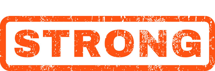 Strong rubber stamp Royalty Free Vector Image - VectorStock