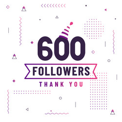 Thank you 600 followers celebration Royalty Free Vector