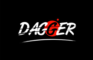 Dagger word text logo icon with red circle design Vector Image