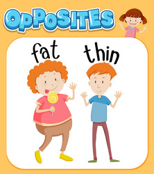 Opposite words for fat and thin Royalty Free Vector Image