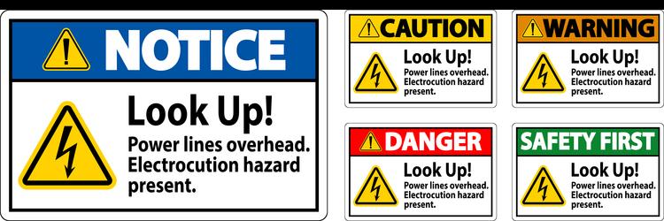 Electrical safety sign caution look up power Vector Image