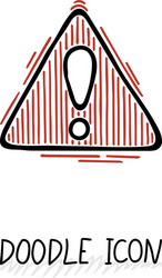 Doodle hazard warning sign with exclamation mark Vector Image