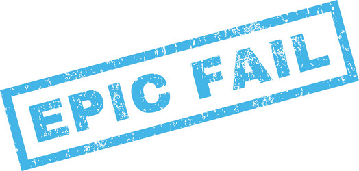 Epic fail rubber stamps Royalty Free Vector Image