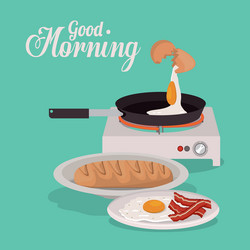 Good morning breakfast design Royalty Free Vector Image