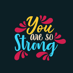 Be strong and courageous Royalty Free Vector Image