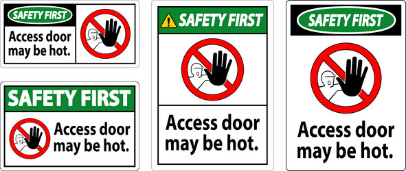 Caution sign access door may be hot Royalty Free Vector