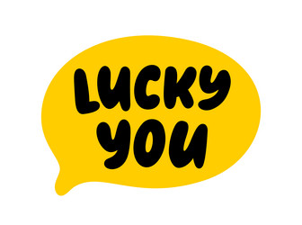 Lucky You Vector Images (over 420)