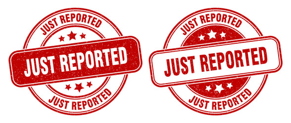 Just reported stamp just reported label round Vector Image